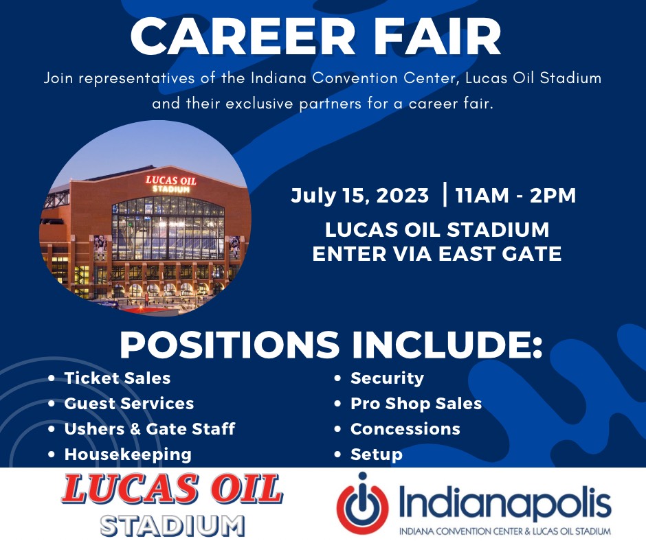 Careers - Indiana Convention Center & Lucas Oil Stadium